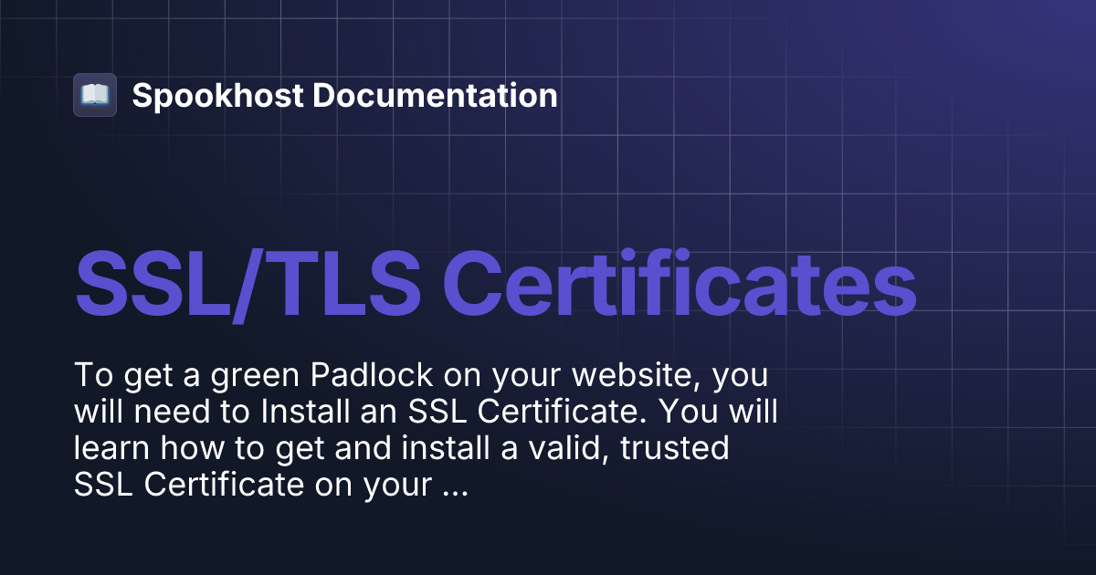 SSL/TLS Certificates | Spookhost Documentation
